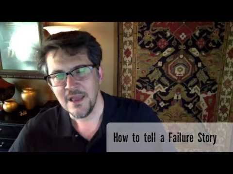How To Tell a Failure Story - YouTube