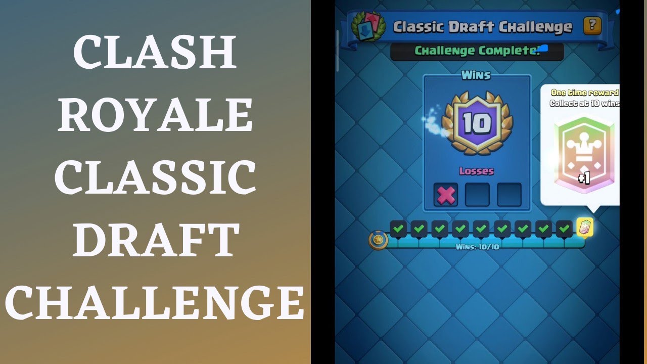 Classic Draft Challenge Gameplay Clash Royale - YouTube