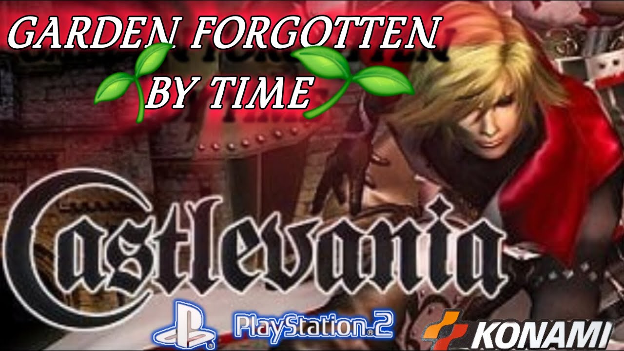 GARDEN FORGOTTEN BY TIME {Castlevania Lament Of Innocence} #castlevania ...