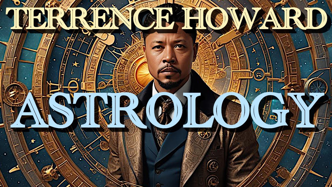 Terrence Howard Astrology - YouTube
