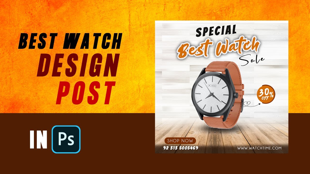How to make Watch Design Post in Adobe Photoshop 2022 - YouTube