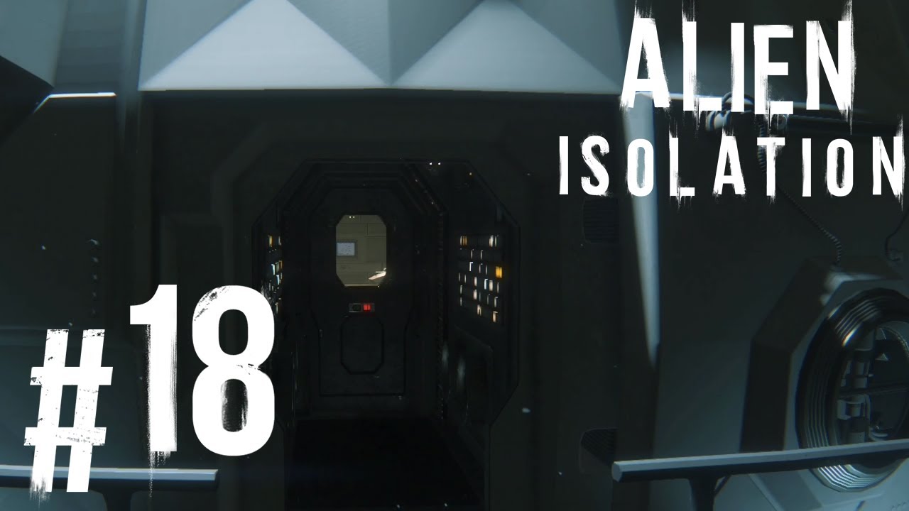 Alien Isolation - NÚCLEO DO APOLLO #18 - YouTube