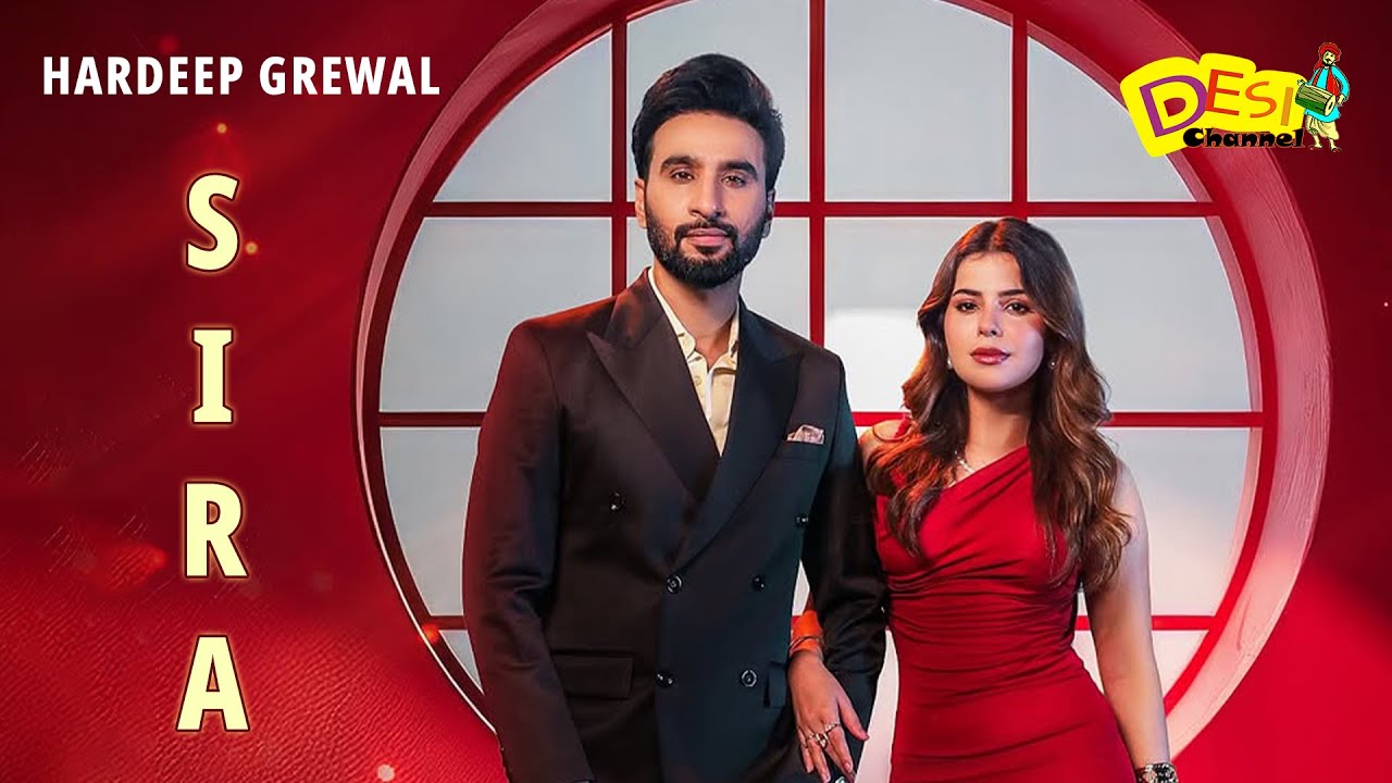 Sira Song - Hardeep Grewal | Gurlez Akhtar | Geet Goraya | Latest ...