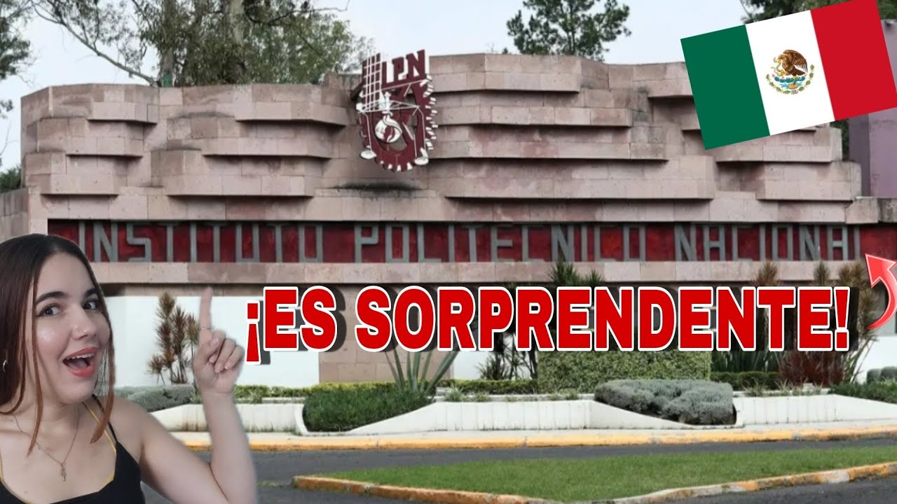 Así es el INSTITUTO POLITÉCNICO NACIONAL en MÉXICO. VIDEO REACCIÓN ...