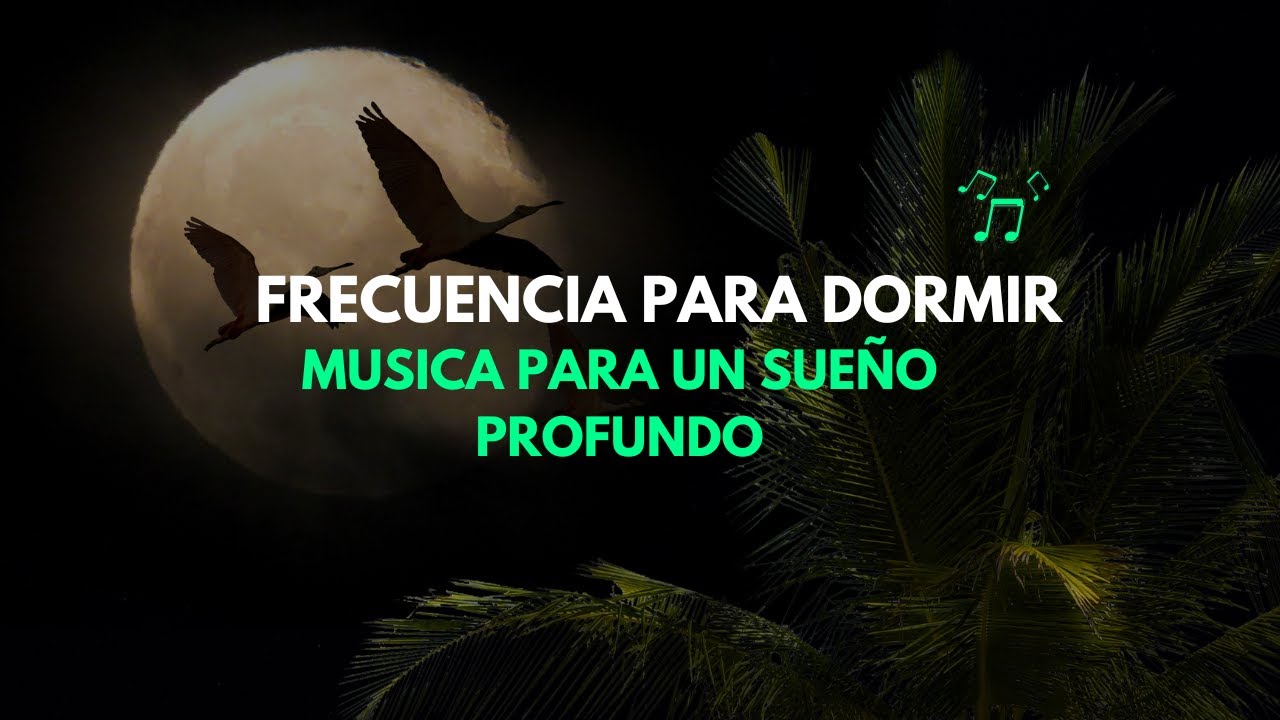 FRECUENCIA relax para lograr un SUEÑO PROFUNDO - YouTube