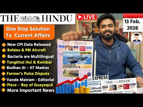 13 February  2026 | The Hindu Newspaper Analysis Today | Editorial Analysis  | Current Affairs Today