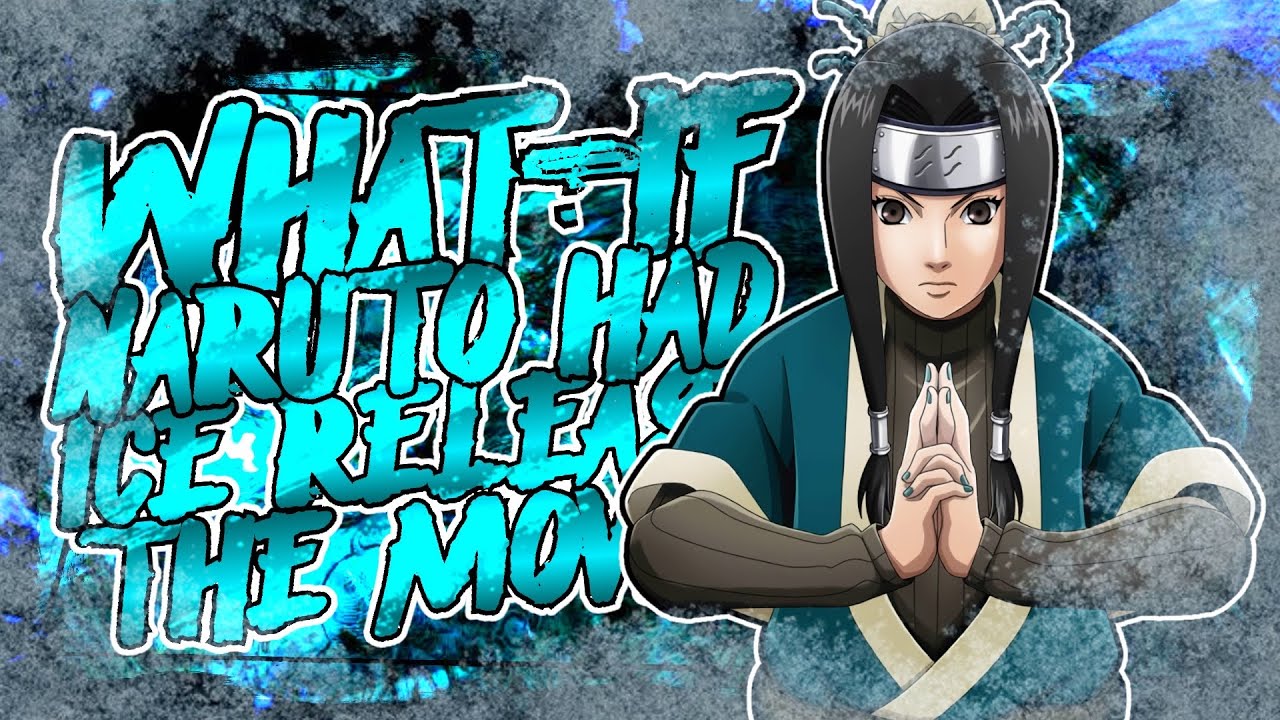 What If Naruto Had Ice Release The Movie - YouTube