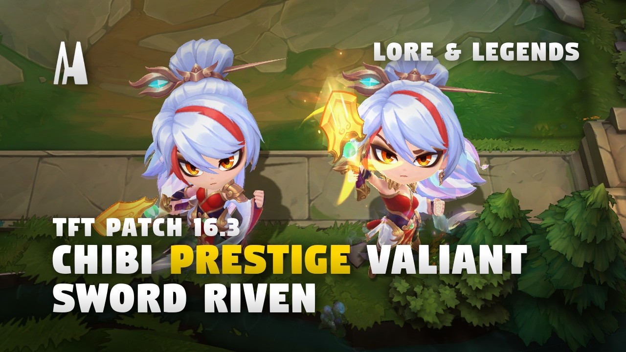 PRESTIGE CHIBI VALIANT SWORD RIVEN | FINISHER, BOOM, EMOTES | TFT 16.3 ...