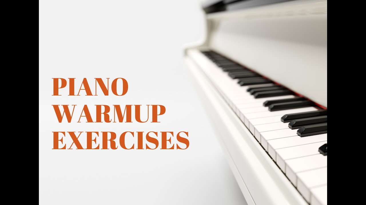 Piano Warmup Exercises Pt 1 - YouTube
