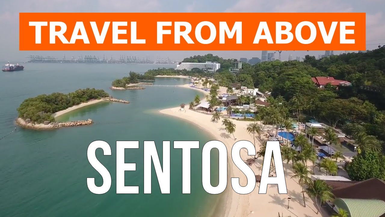 Sentosa from drone | Aerial footage video 4k | Singapore, Sentosa ...