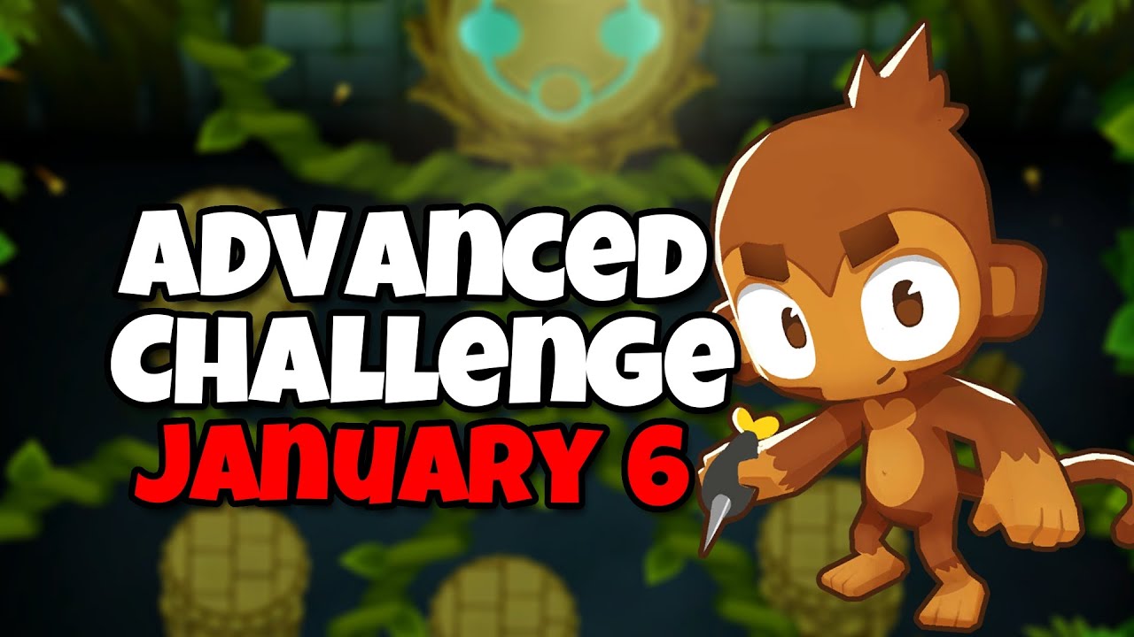 BTD6 Advanced Challenge | Sanctuary Experts, Harder Version | January 6 ...