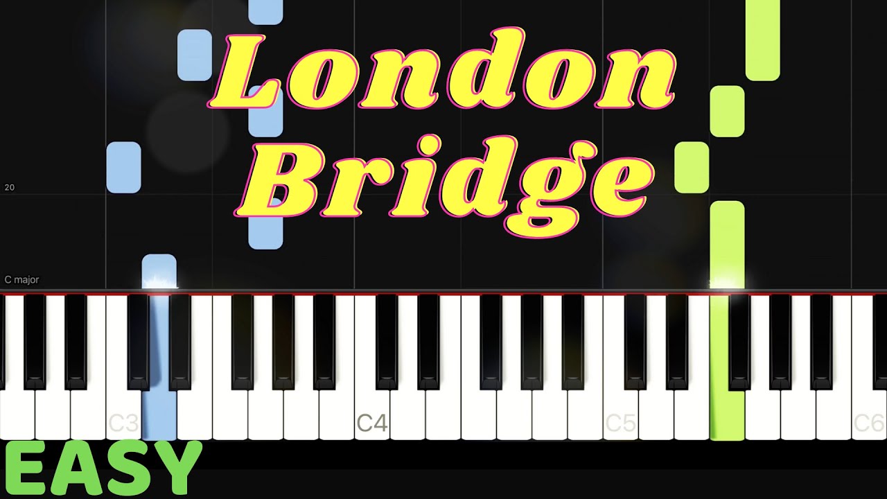 London Bridge Easy Piano Tutorial - Tunes with Tina - YouTube