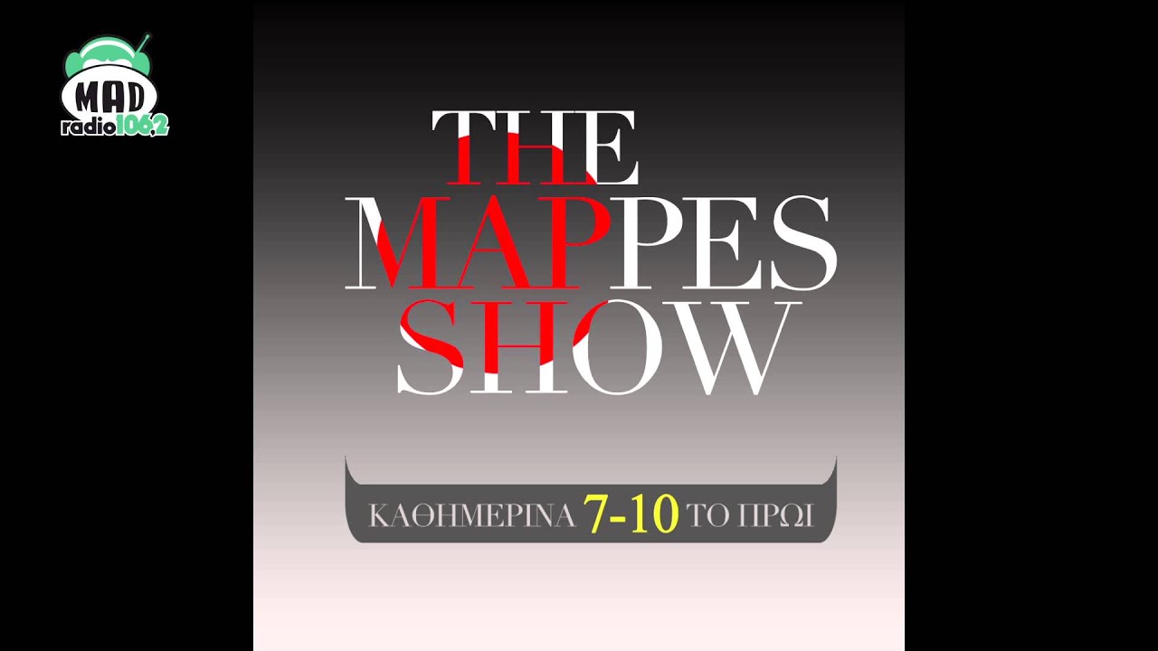 The Mappes Show. Η τελευταία εκπομπή PART 1 (7/2/14) - YouTube