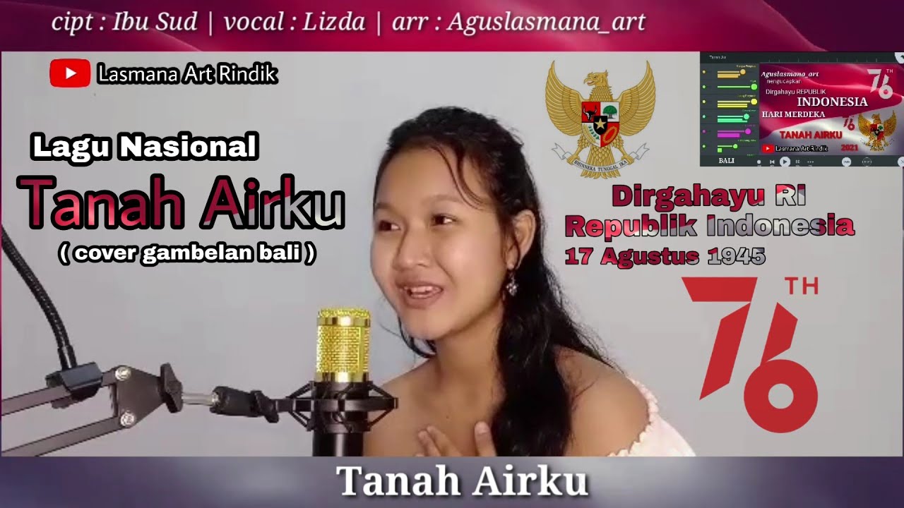 Lagu Nasional - Tanah Air (cover ) music gambelan bali vocal by Lizda |fl studio - YouTube
