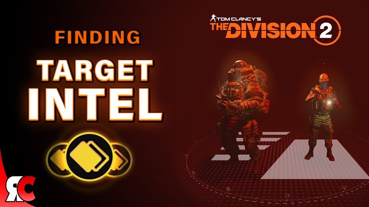 The Division 2 | How to find TARGET INTEL for Bounties (Intel Locations ...