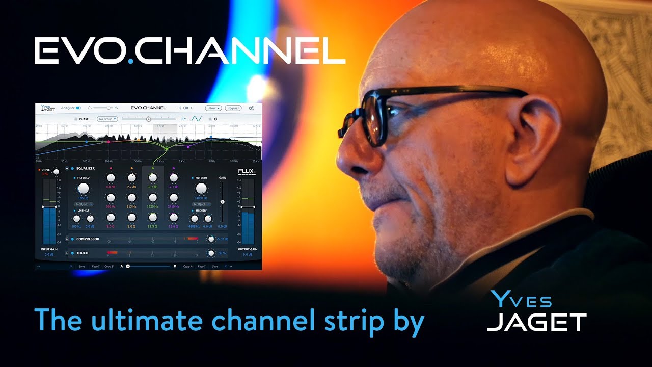 FLUX:: EVO Channel by Yves JAGET - The Ultimate Channel Strip Redefined ...