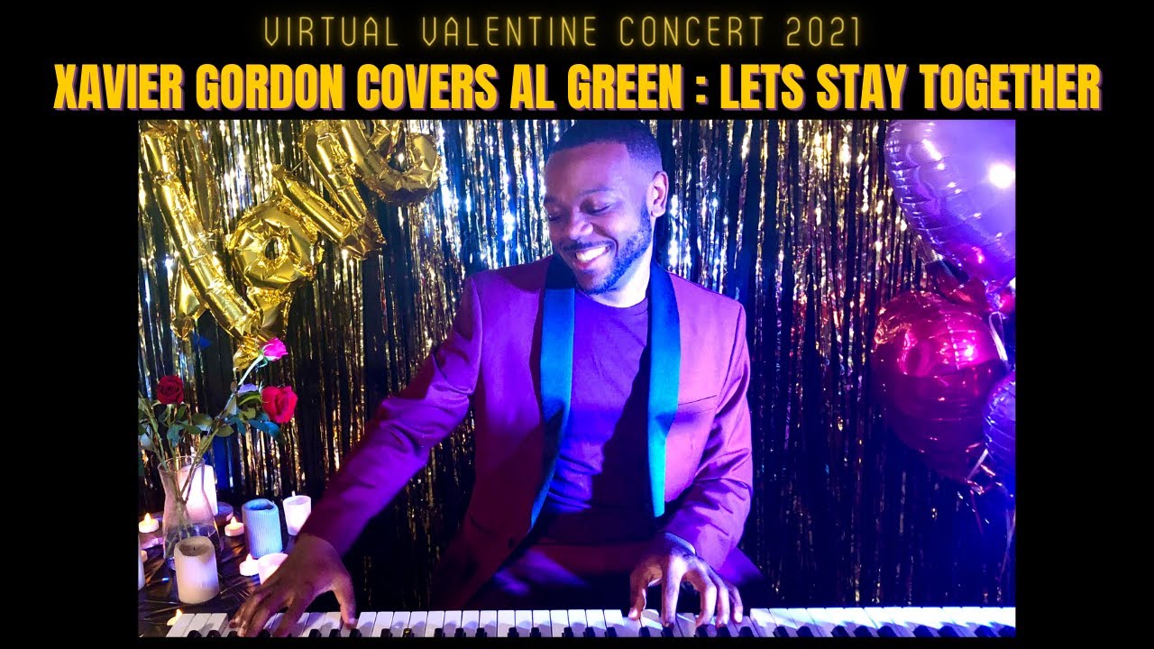 Al Green, Let's Stay Together [Xavier Gordon Cover at the Virtual ...