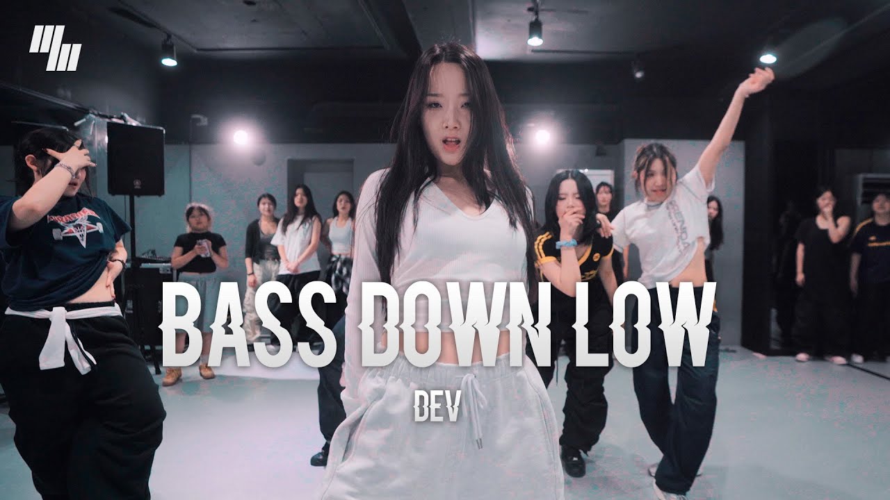 DEV - Bass Down Low (feat. The Cataracs) DANCE l Choreography by 김나검 ...