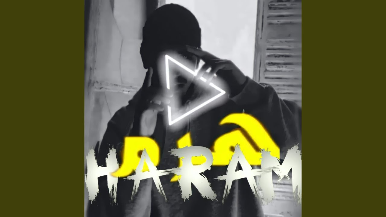 Haram - YouTube