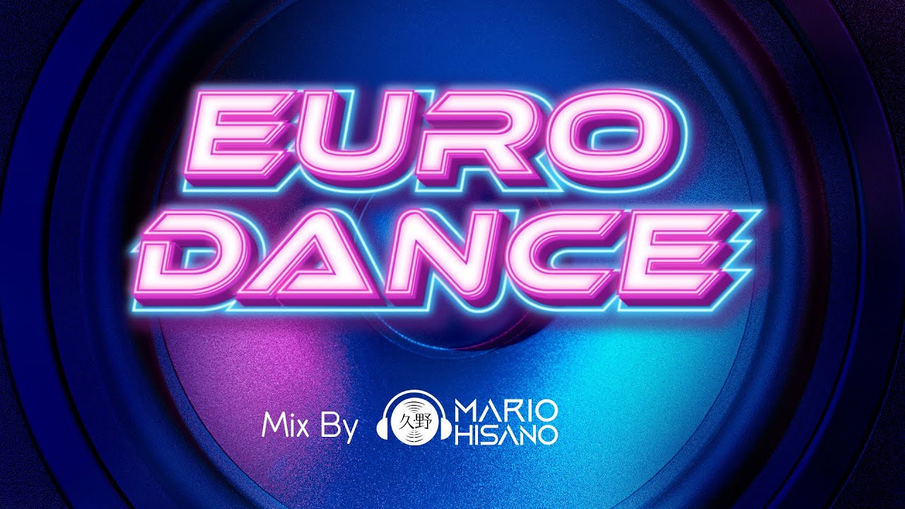 I Love 90 s Eurodance Hits YouTube i-love-90-s-eurodance-hits-youtube