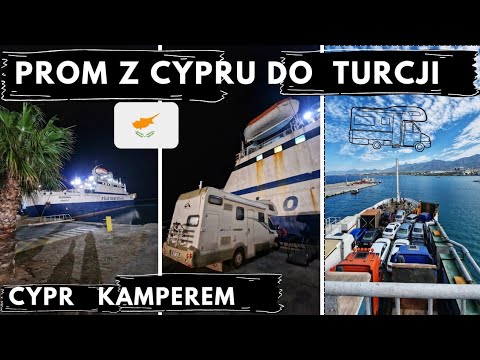 Cypr🇨🇾 i Turcja🇹🇷kamperem 2023🚐. Prom z portu w Girne na Cyprze do ...