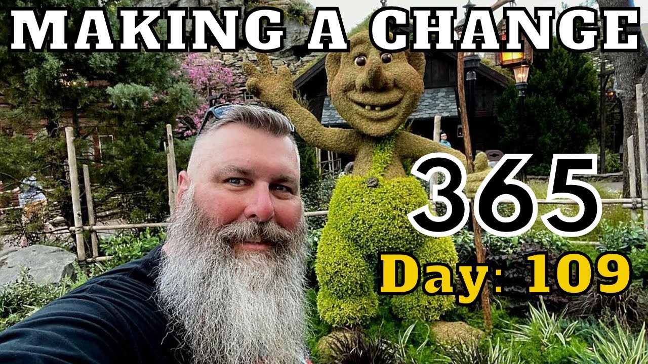 Making A Change 365 - Day: 109 - YouTube