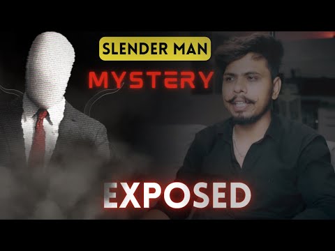 *EXPOSED* FACELESS MAN | MYSTERY OF SLENDER MAN | | [4K]