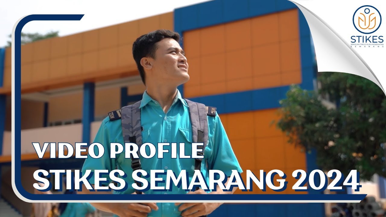 Video Profile STIKES Semarang 2024 - YouTube