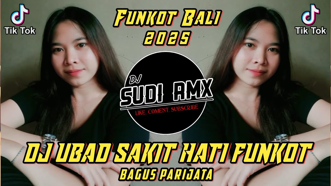 DJ UBAD SAKIT HATI - BAGUS PARIJATA REMIX TERBARU FUNKOT KOPLO | DJ ...