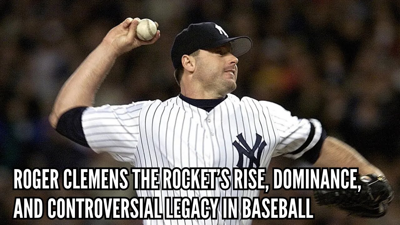 Roger Clemens The Rocket’s Rise, Dominance, and Controversial Legacy in ...