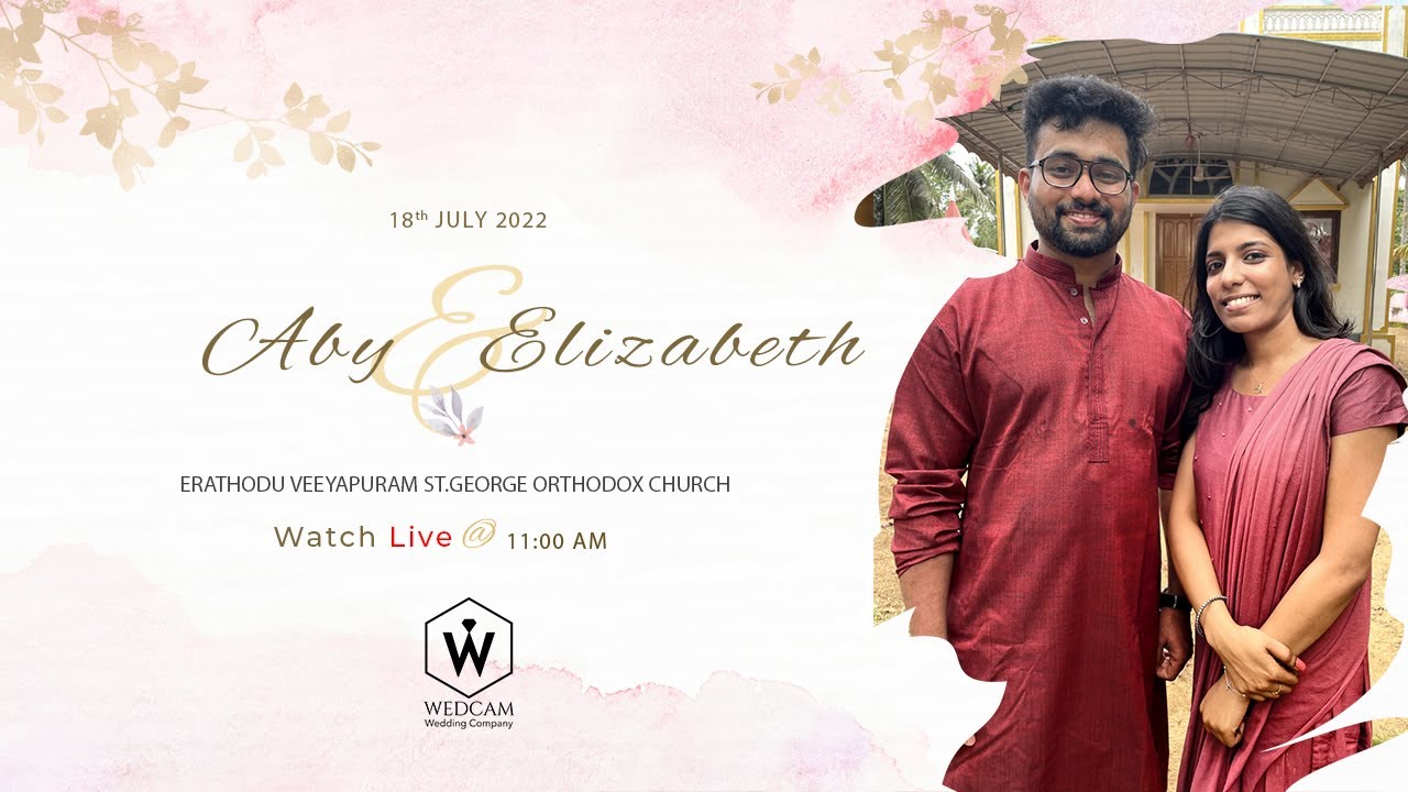 ABY + ELIZABETH | WEDDING DAY | JULY 18 , 2022 | WEDCAM WEDDINGS - YouTube