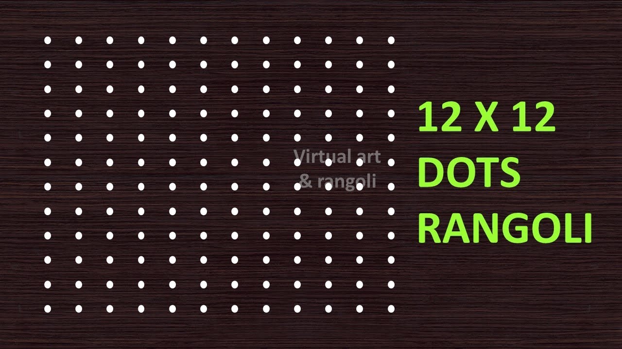 12 to 12 dots rangoli | 12 dots Kolam | rangoli designs easy | new ...