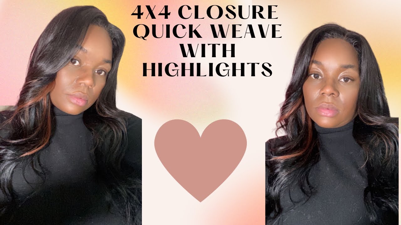 Closure Quick Weave with highlights. - YouTube