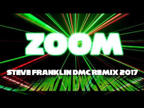 Zoom - Fat Larry's Band (Steve Franklin DMC Remix 2017) - YouTube