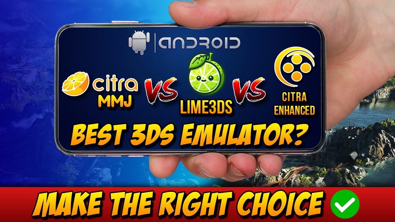 Citra MMJ vs Lime 3DS vs Citra Enchanted - What is the best 3DS ...