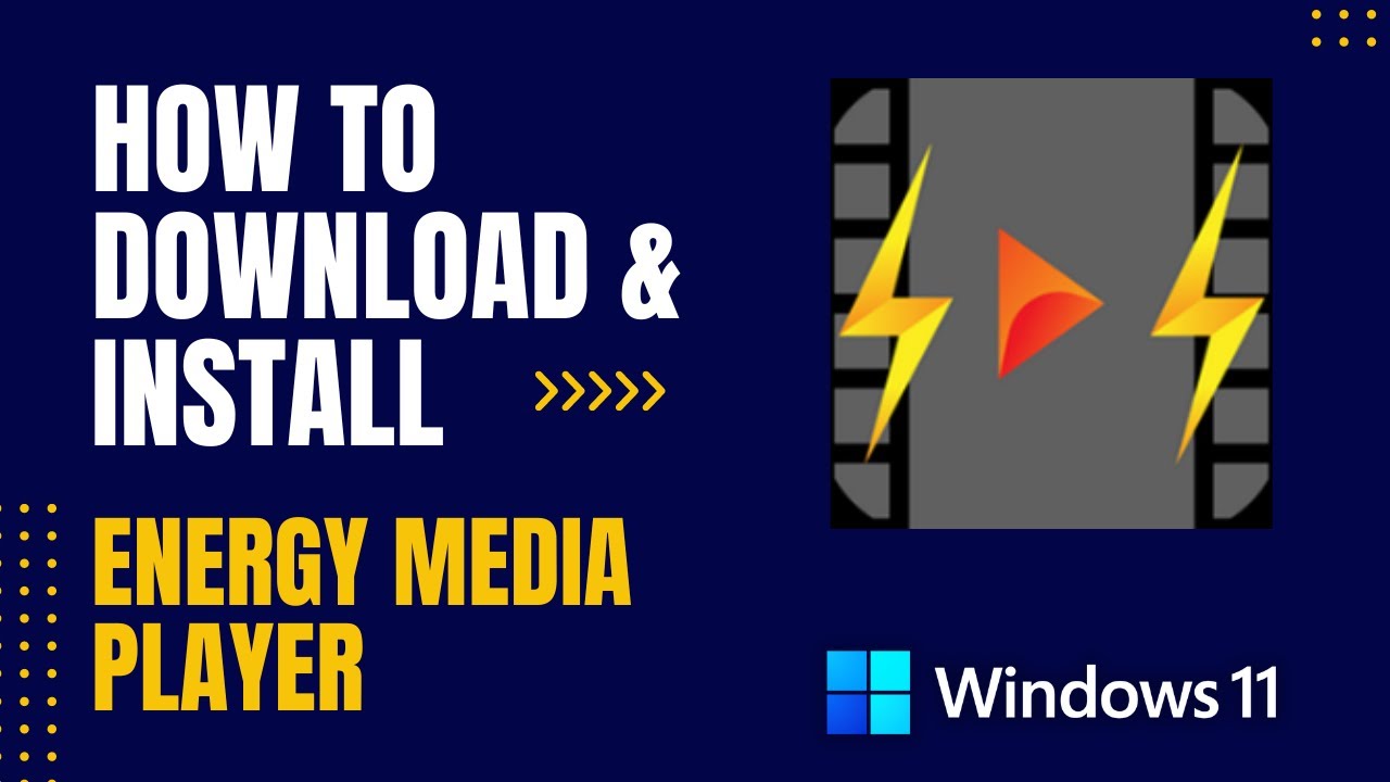 How to Download and Install Energy Media Player For Windows - YouTube