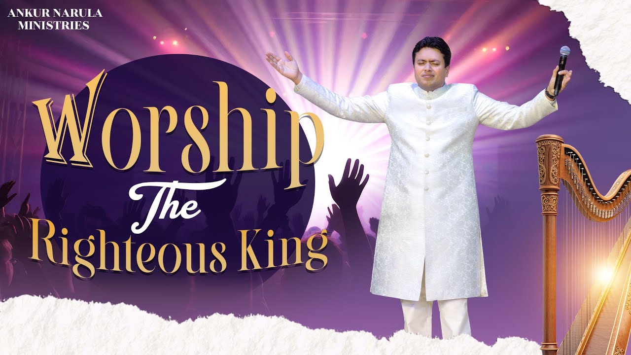 WORSHIP THE RIGHTEOUS KING || MORNING WORSHIP || 03-04-2025 ...