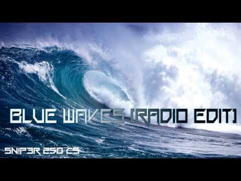Blue Waves (Radio Edit)