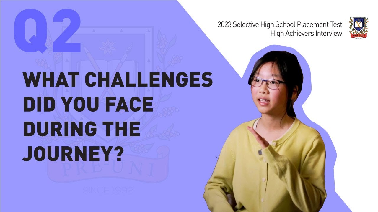 2023 Selective High School Placement Test High Achievers Interview #2 ...