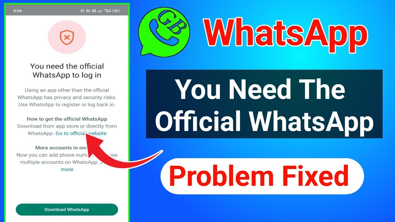 You need the official WhatsApp to log in this account | Gb Whatsapp ...