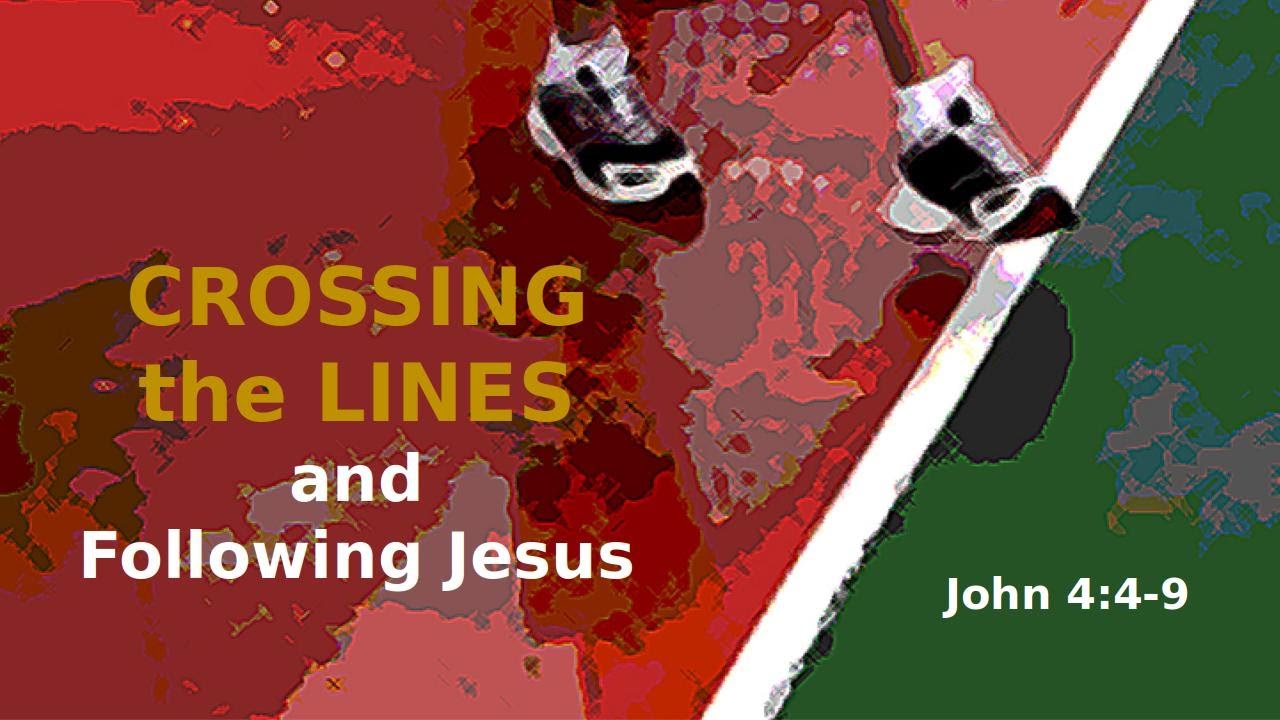 Worship: "Crossing the Lines and Following Jesus" - Jun. 21, 2020 - YouTube