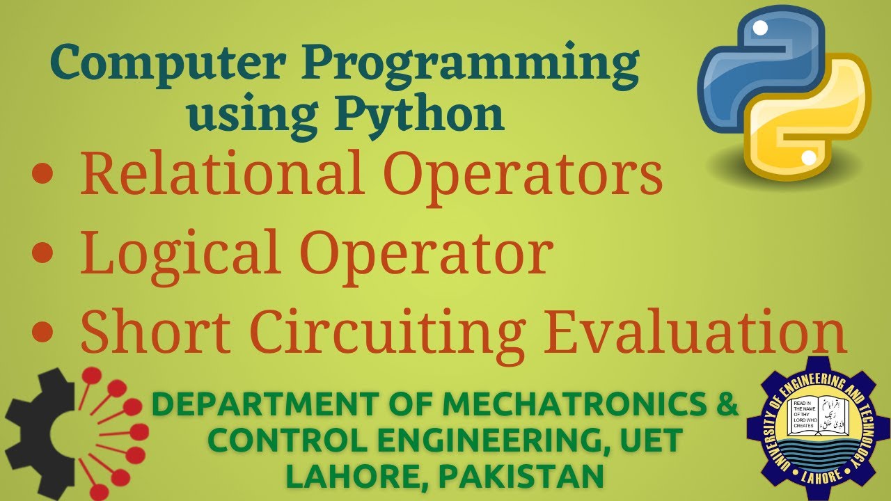 Python Programming Basics To Advanced Relational Logical Operators Short Circuiting Lab 5