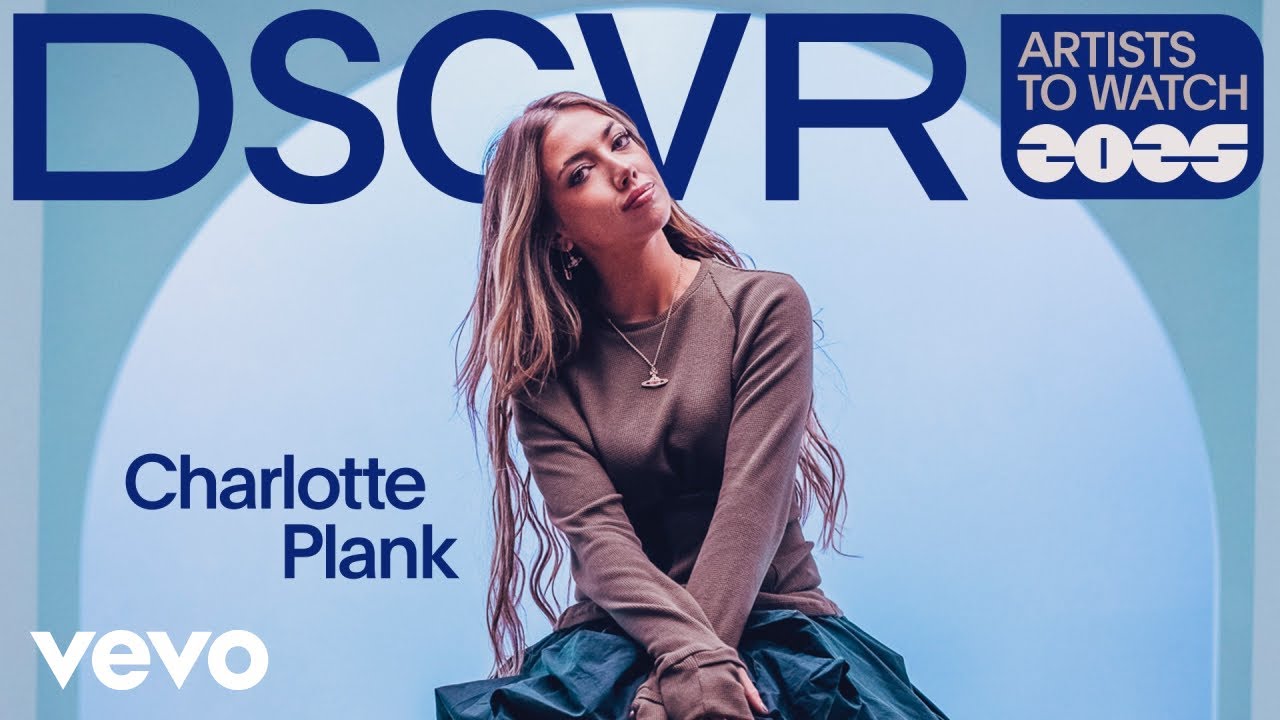 Charlotte Plank - Introducing | Vevo DSCVR - YouTube