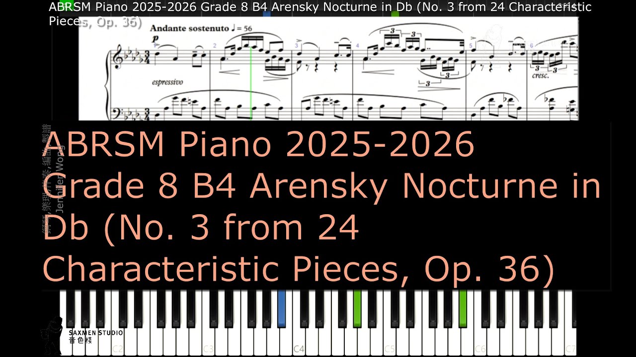 ABRSM Piano 2025 2026 Grade 8 B4 Arensky Nocturne in Db No 3 from 24 ...