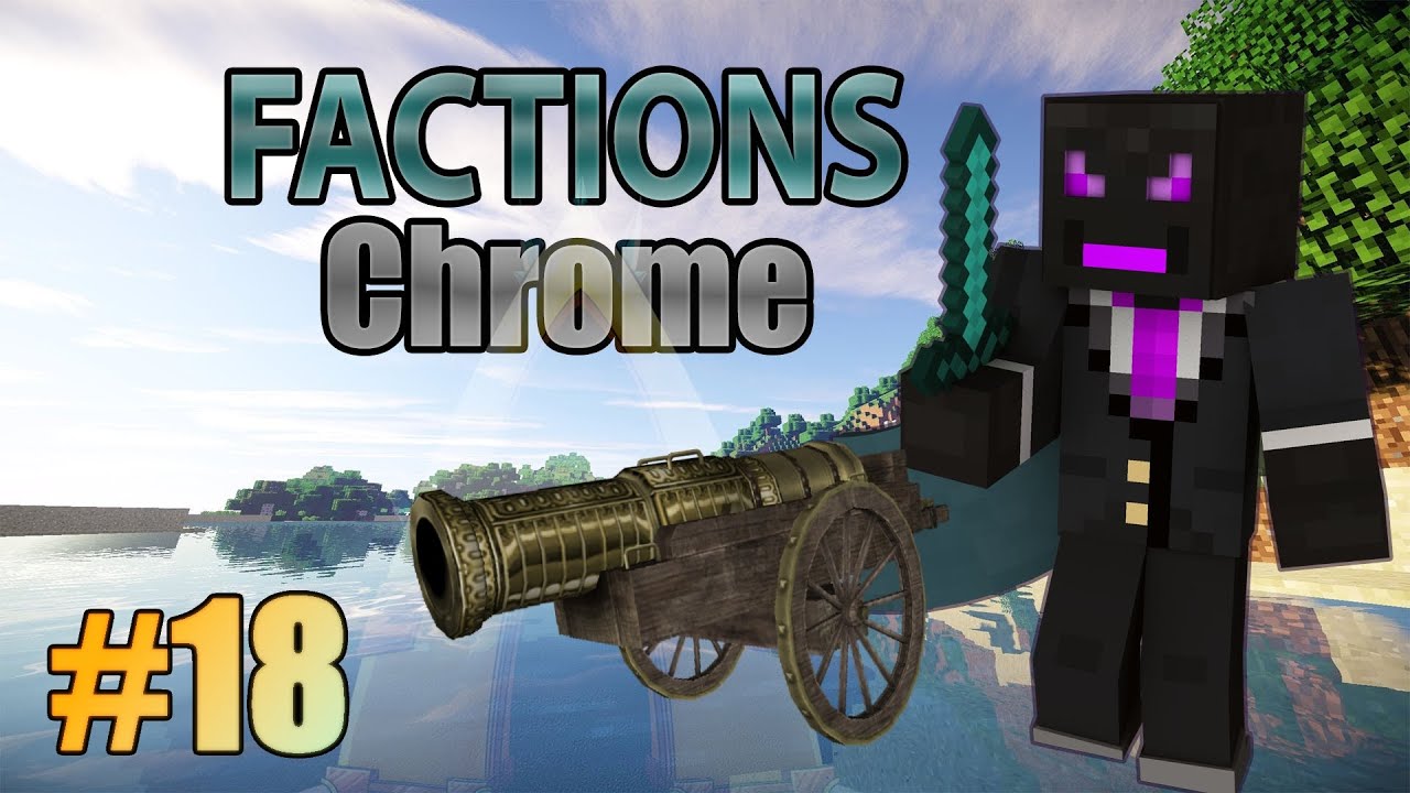 Minecraft Factions Chrome - EP18 [ CANNON TESTING SERVER?!? ] - YouTube