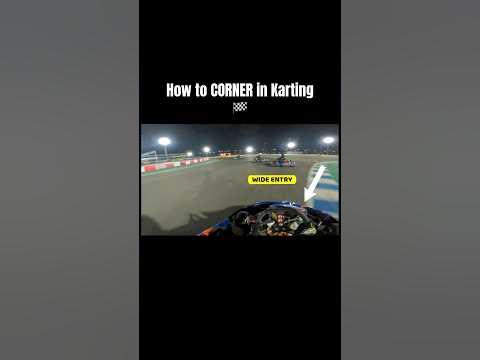 How to take a CORNER in Karting (tutorial) - YouTube