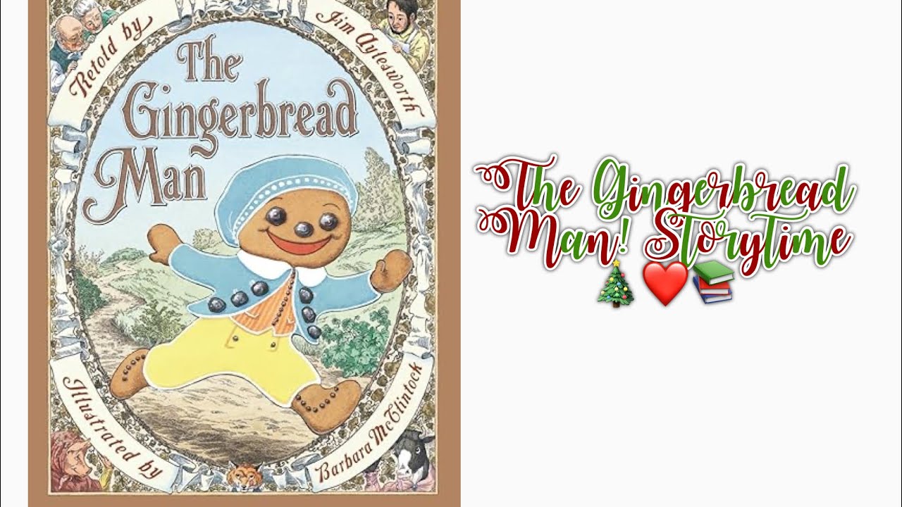 The Gingerbread Man Storytime 🎄 ️📚 - YouTube