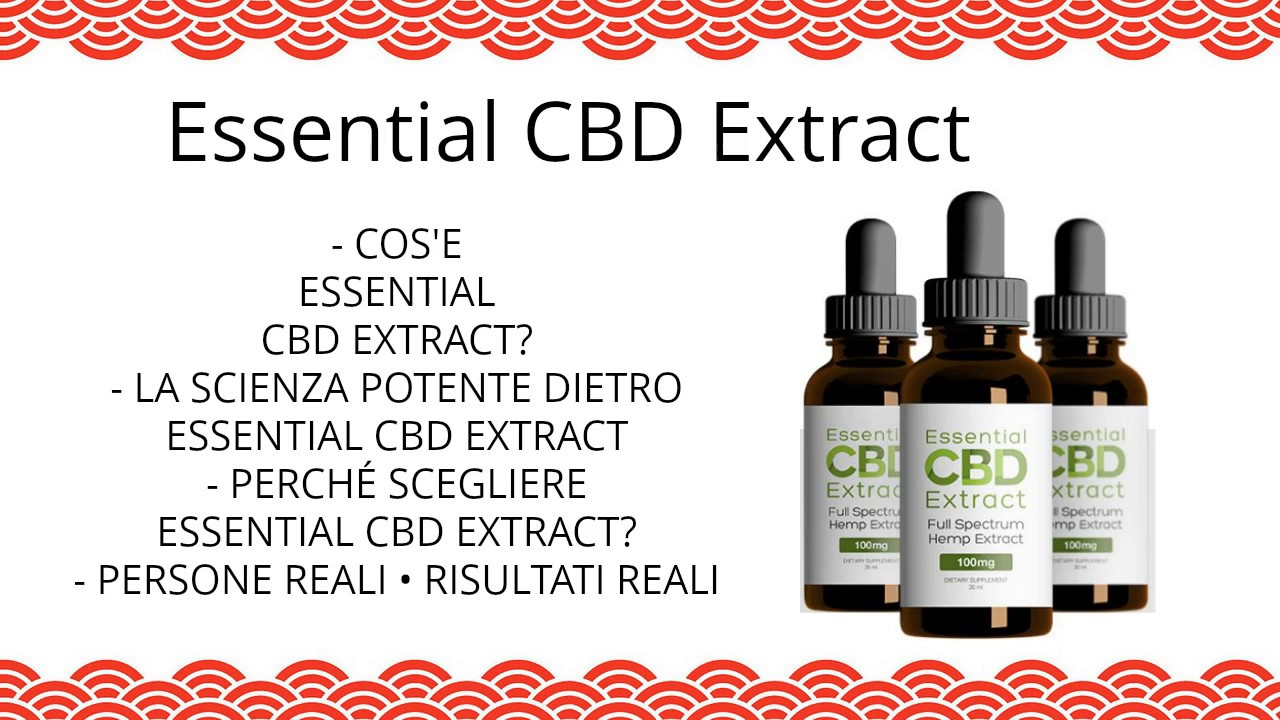 Essential CBD Extract: Il sollievo che ti aspettavi - YouTube