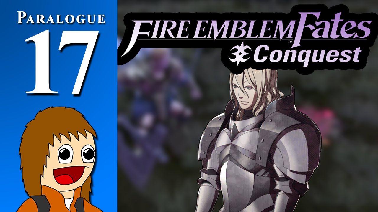 Fire Emblem Fates: The Brave Coward Ignatius - Paralogue 17 - YouTube