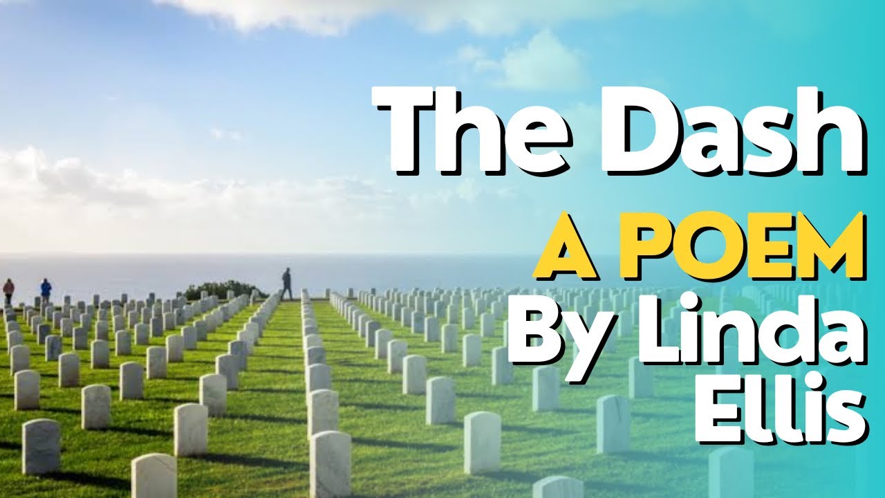 23.01.17 - The Dash, a Poem by Linda Ellis. Read by Cullen Haynes - YouTube